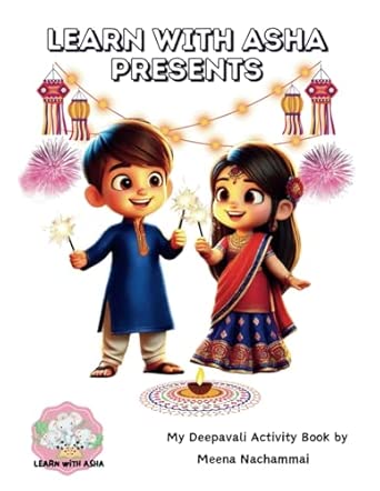 Learn with Asha presents My Deepavali Activity Book: Nachammai, Meena ...