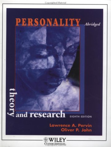 Personality: Theory and Research: Lawrence A. Pervin, Oliver P. John ...