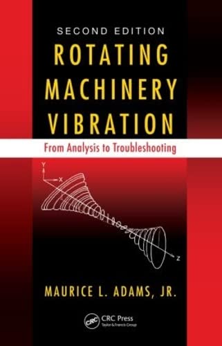 Amazon.com: Rotating Machinery Vibration: From Analysis to ...