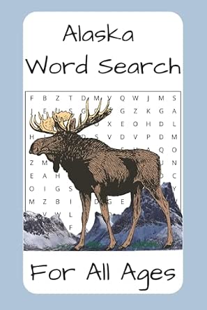 Alaska Word Search: Puzzles with Easy to Read Print about Alaska ...