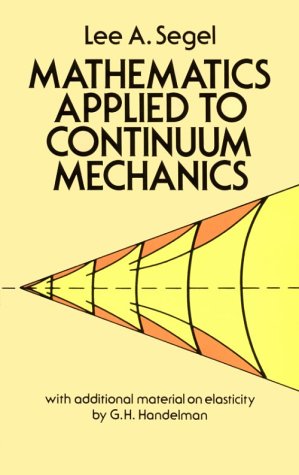Amazon | Mathematics Applied to Continuum Mechanics | Segel, Lee A. | Quantum Theory