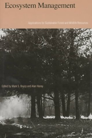 Ecosystem Management: Applications for Sustainable Forest and Wildlife ...