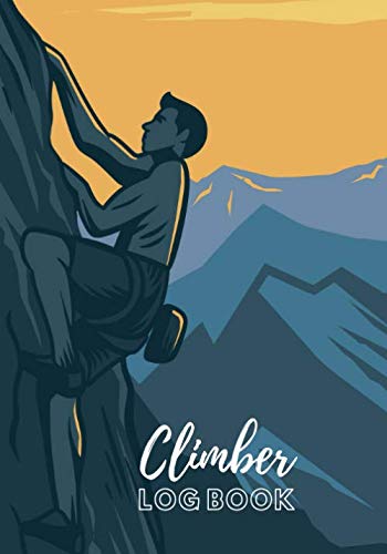 Climber Log book: Rock Climbing | Journal For Training & Bouldering ...