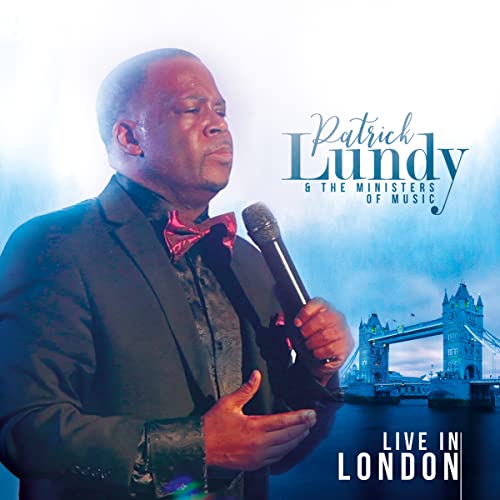 Amazon.com: Live in London : Patrick Lundy & The Ministers of Music ...