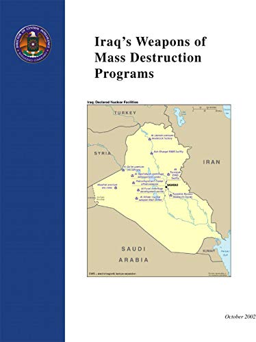 Iraq's Weapons of Mass Destruction Programs eBook : Central ...