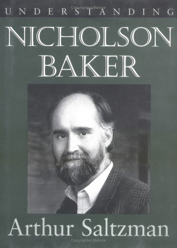 Amazon.com: Understanding Nicholson Baker (Understanding Contemporary ...