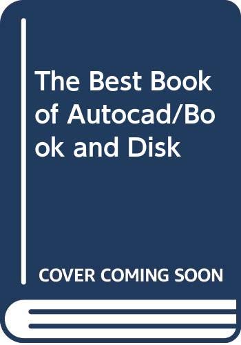 The Best Book of Autocad/Book and Disk: Wright, Victor: 9780672227257 ...
