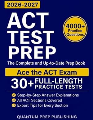 Amazon.com: ACT PREP SUCCESS: The Ultimate Study Guide to Ace the ACT ...
