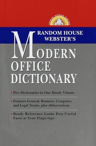 Amazon.co.jp: Random House Webster's Modern Office Dictionary : Random ...