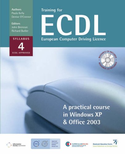 Syllabus 4 (Training for ECDL: A Practical Course in Windows XP/Office 2003): Amazon.co.uk ...