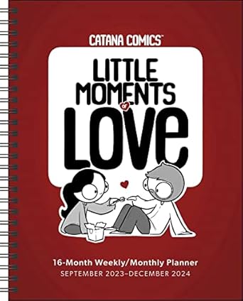 Catana Comics: Little Moments of Love 16-Month 2023-2024 Weekly/Monthly ...