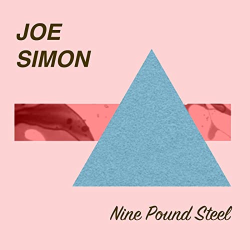 Amazon.co.jp: Nine Pound Steel : ジョー・サイモン: Digital Music