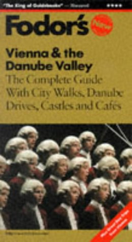 Vienna & the Danube Valley: The Complete Guide with City Walks, Danube ...