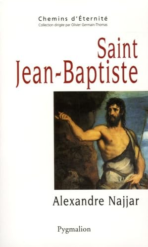 Amazon.fr - Saint Jean-Baptiste - Najjar, Alexandre - Livres