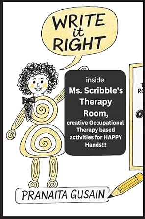 Write It Right – Inside Ms. Scribble’s Therapy Room: Creative ...