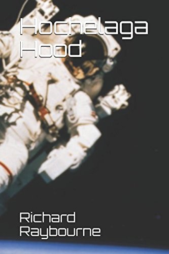 HOCHELAGA HOOD: Raybourne, Richard: 9781973468103: Amazon.com: Books