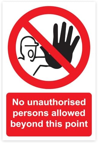 RDLCAR No Unauthorised Person Beyond This Point Sign Rigid PVC Pack of ...