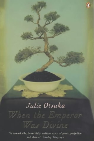 When the Emperor Was Divine: Otsuka, Julie: 9780141009056: Amazon.com ...