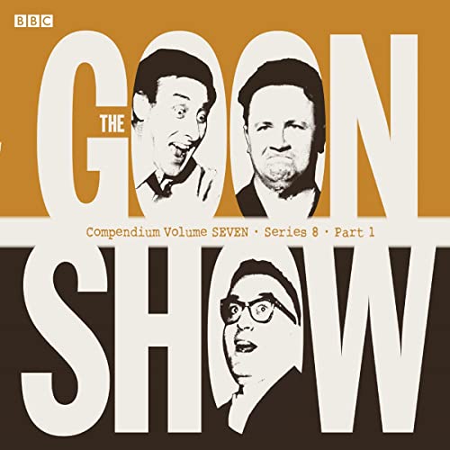 Amazon.com: The Goon Show Compendium Volume Six: Series 7, Part 2 ...