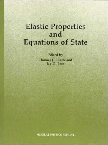 『Elastic Properties and Equations of State』｜感想・レビュー - 読書メーター