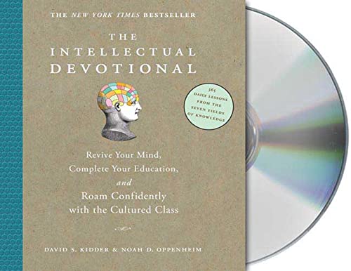 The Intellectual Devotional: Revive Your Mind, Complete Your Education ...