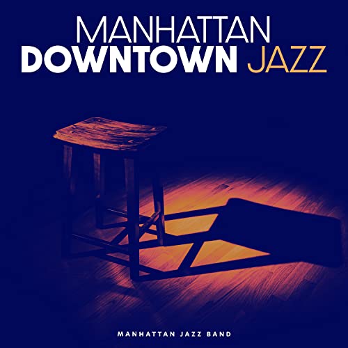 Amazon MusicでManhattan Jazz BandのManhattan Downtown Jazzを再生する