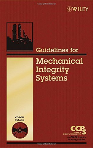 Guidelines for Mechanical Integrity Systems by CCPS (Center for ...