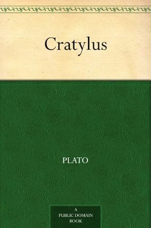 Cratylus - Kindle edition by Plato, Jowett, Benjamin. Reference Kindle ...
