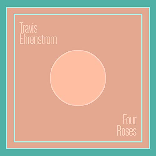 Four Roses by Travis Ehrenstrom on Amazon Music - Amazon.com