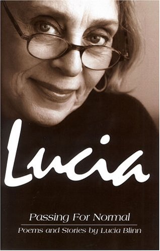 Amazon.com: Lucia, Passing For Normal: 9781887229210: Blinn, Lucia: Books