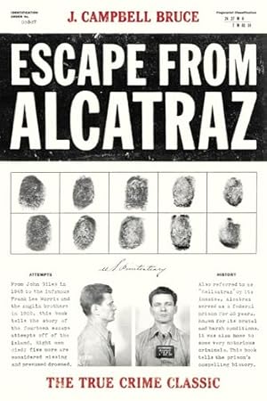 Escape from Alcatraz: The Mystery of the Three Men Who Escaped From The ...