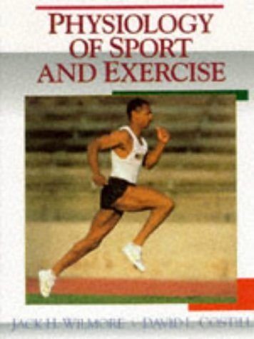 Amazon | Physiology of Sport and Exercise | Wilmore, Jack H., Costill ...