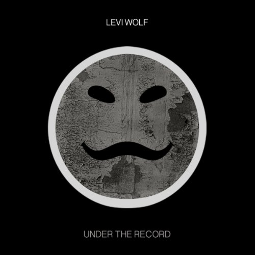 Amazon MusicでLevi WolfのUnder The Recordを再生する