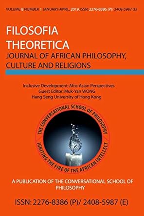 Filosofia Theoretica: Journal of African Philosophy, Culture and ...