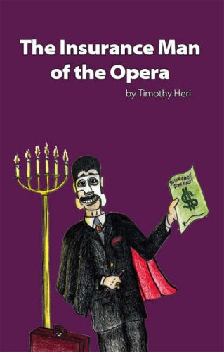 The Insurance Man of the Opera: Heri, Timothy: 9781412071512: Amazon ...