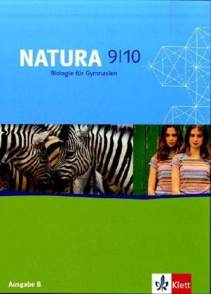 Natura - Biologie für Gymnasien. Neubearbeitung / Ausgabe B für Berlin ...
