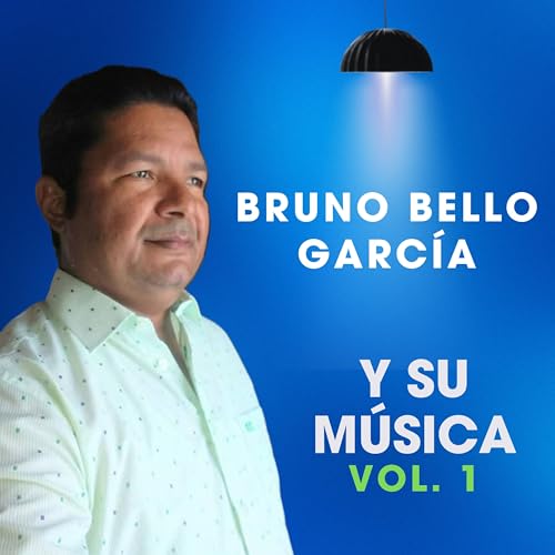 Y Su Música, Vol. 1 : Bruno Bello García: Amazon.fr: Téléchargement de ...