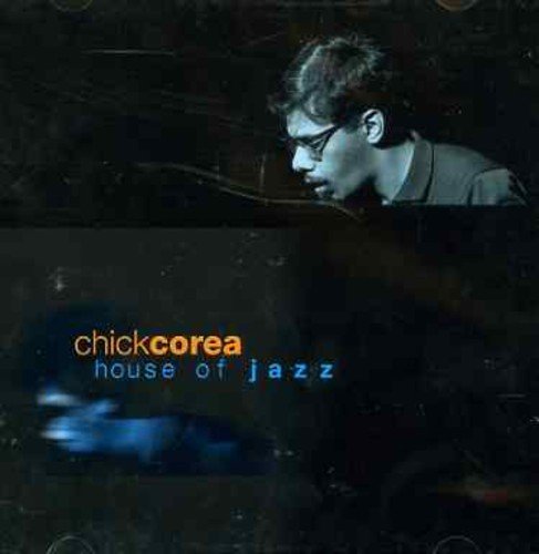 Chick Corea, Chick Corea, Gayle Moran, Lionel Hampton - House of Jazz ...