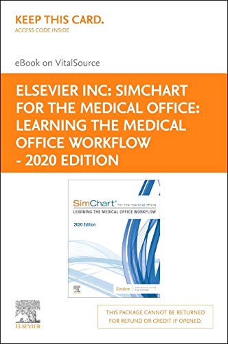SimChart for the Medical Office: Learning the Medical Office Workflow ...