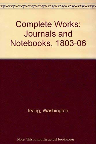 Journals and Notebooks, Vol. 1: 1803-06 (The Complete Works of ...