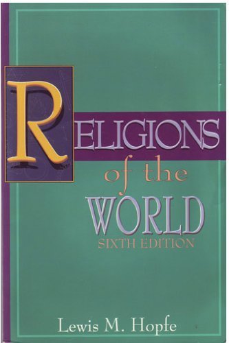 Religions of the World by Lewis M. Hopfe (1994-01-03): unknown author ...