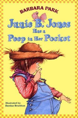 Junie B. Jones Set (Junie B. Jones, Has a Peep in Her Pocket, And the ...