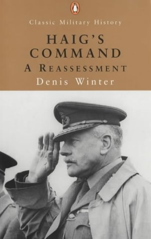 Haig's Command: Winter, Denis: 9780141390932: Amazon.com: Books