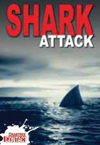 Shark Attack (Crabtree Contact Level 1) : Jackson, Tom: Amazon.in: Books