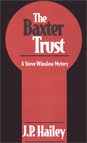 Amazon | The Baxter Trust | Hailey, J. P. | Psychological & Suspense