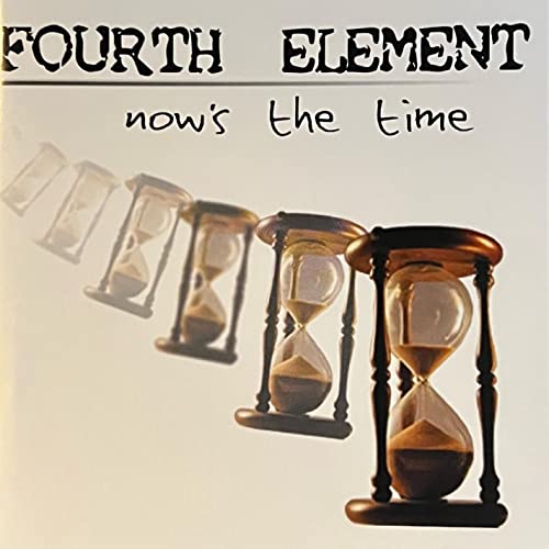 Amazon.com: Now's The Time : Fourth Element: Digital Music