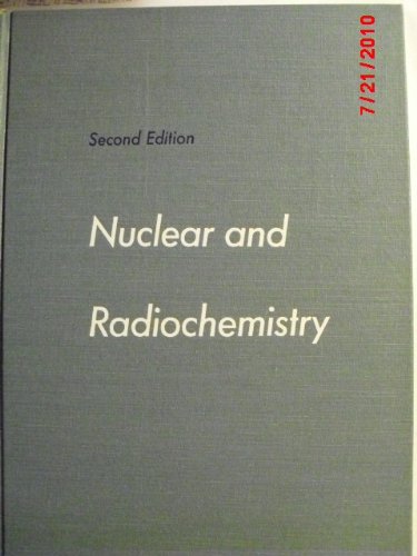 Nuclear and Radiochemistry Second Edition | Amazon.com.br