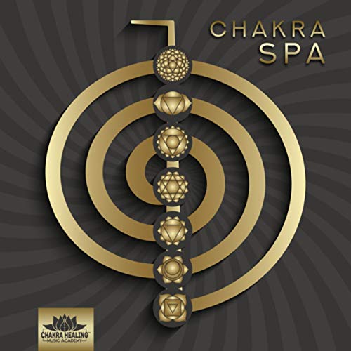 Amazon.com: Chakra Spa (Cleansing, Healing, Balancing) : Chakra Healing ...