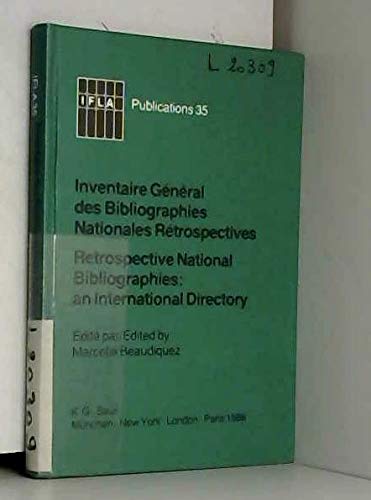 Retrospective National Bibliographies: An International Directory ...