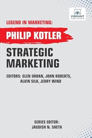 Strategic Marketing (Legend in Marketing): KOTLER, PHILIP, Publishers ...